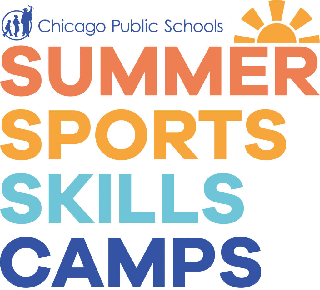 2023 CPS Summer Sports Skills Camps Program Information - Chicago ...